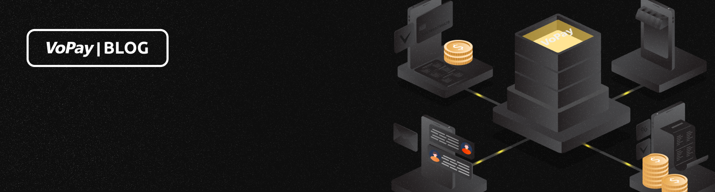 Canada's Payment Rails & How They Work - The Complete Picture - VoPay Blog