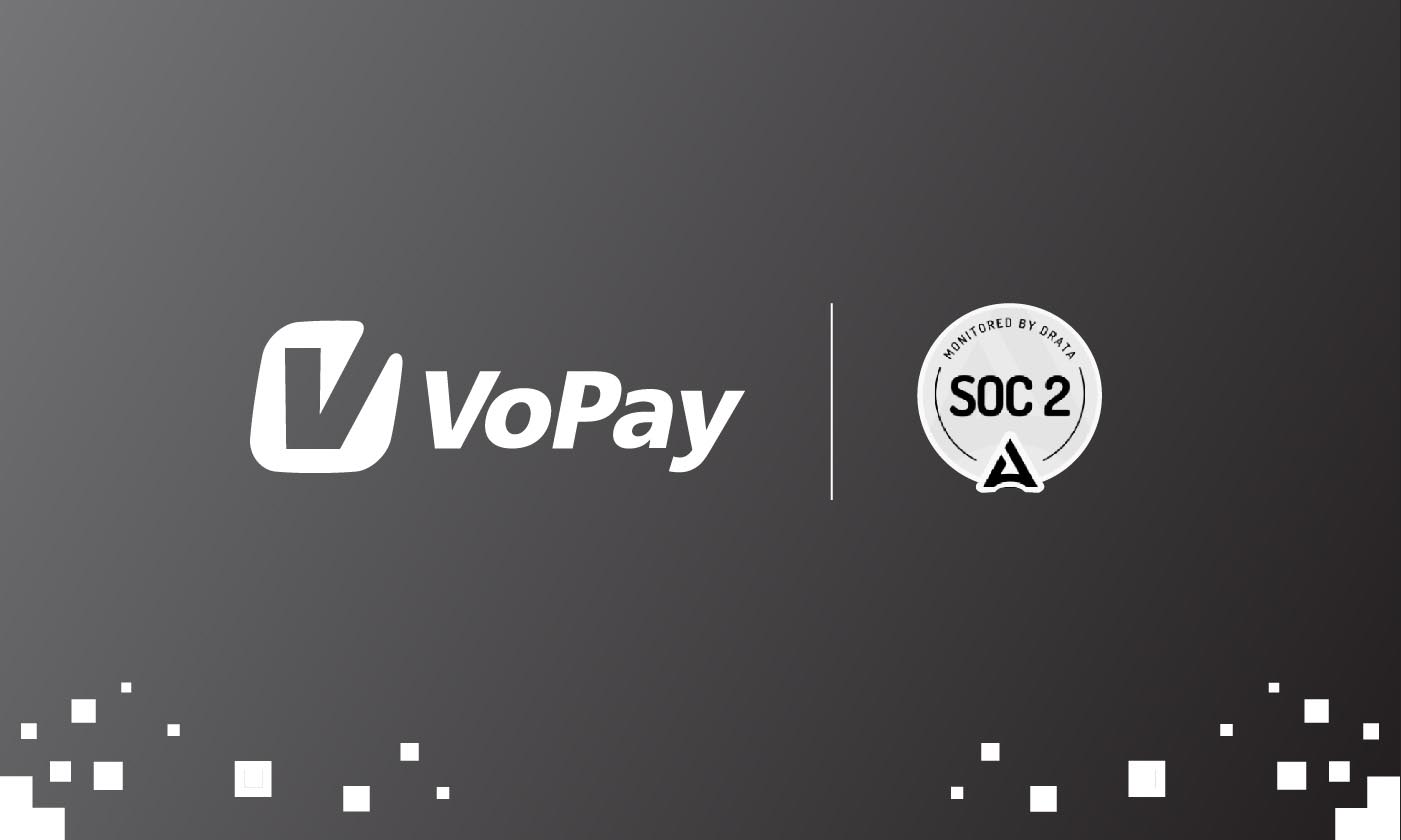 VoPay Completes SOC 2 Compliance (Type 1)