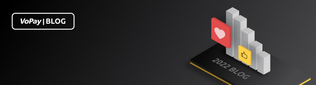 The Top 5 Most Read VoPay Blogs Of 2022 - VoPay Blog